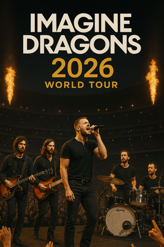 It’s Official: Imagine Dragons Break Silence With 2026 Tour — Full List ...
